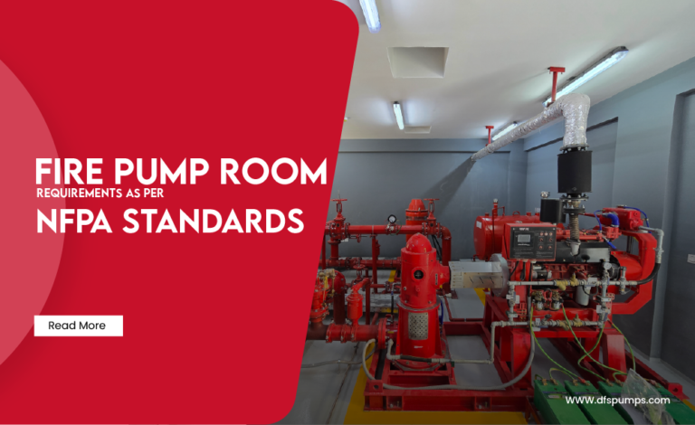 Fire Pump Room Requirements as per NFPA Standards - DFS Pumps
